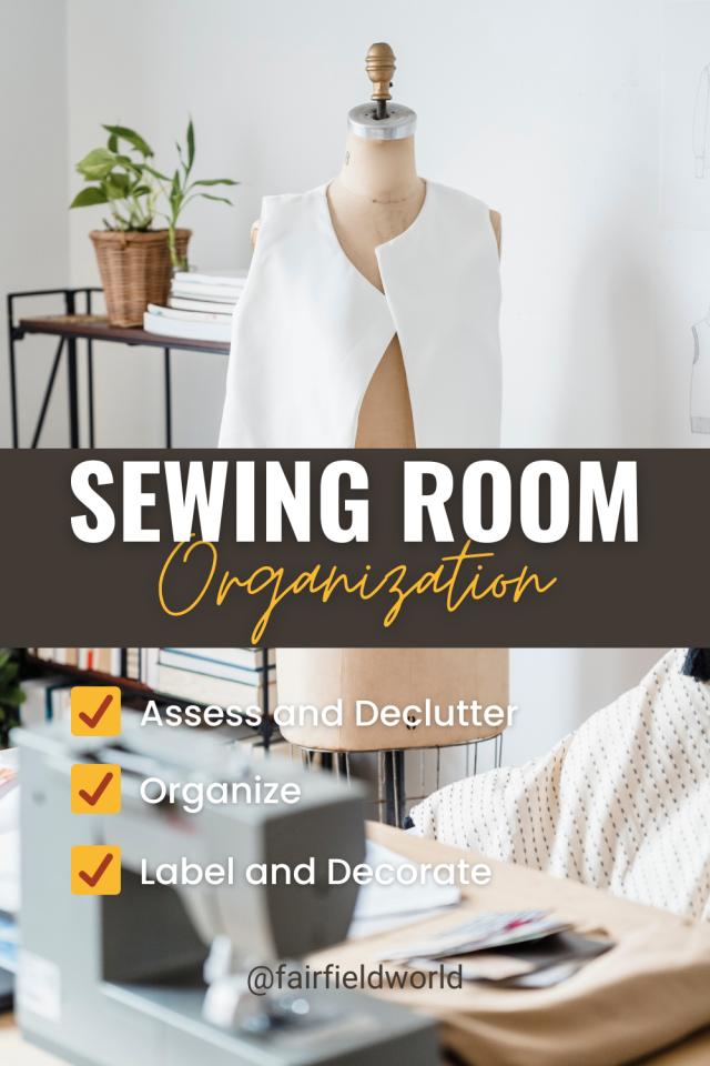 A Guide to Organizing Your Sewing Room for the New Year - Fairfield ...