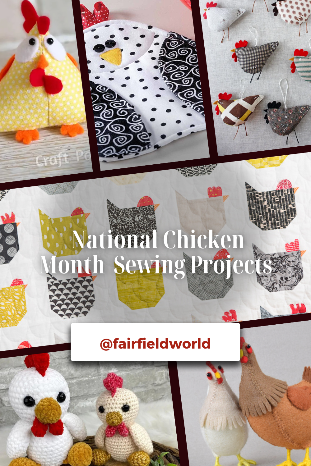 Celebrate National Chicken Month with These Fun Sewing Projects ...