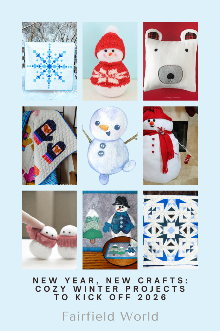 New Year, New Crafts: Cozy Winter Projects to Kick Off 2026 - Fairfield ...