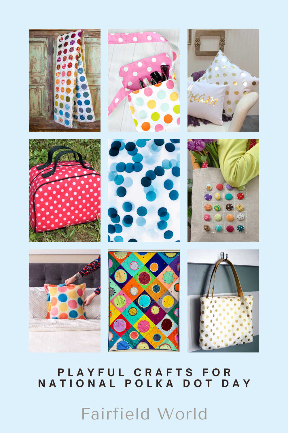 Polka Dot Day Projects Collage - Fairfield World