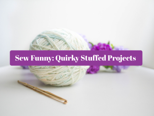 Sew Funny: Quirky Stuffed Projects That Will Make Everyone Smile ...